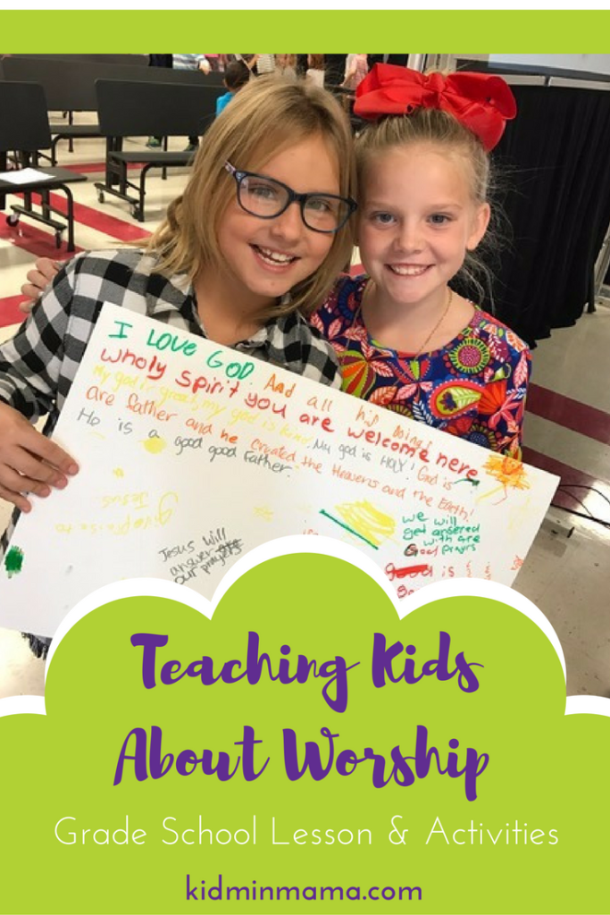Teaching Kids About Worship - KidMin Mama